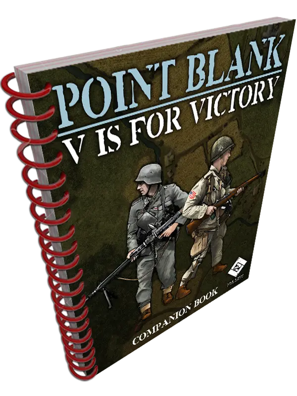 Point Blank: V is for Victory Companion Book - Lock n Load Publishing